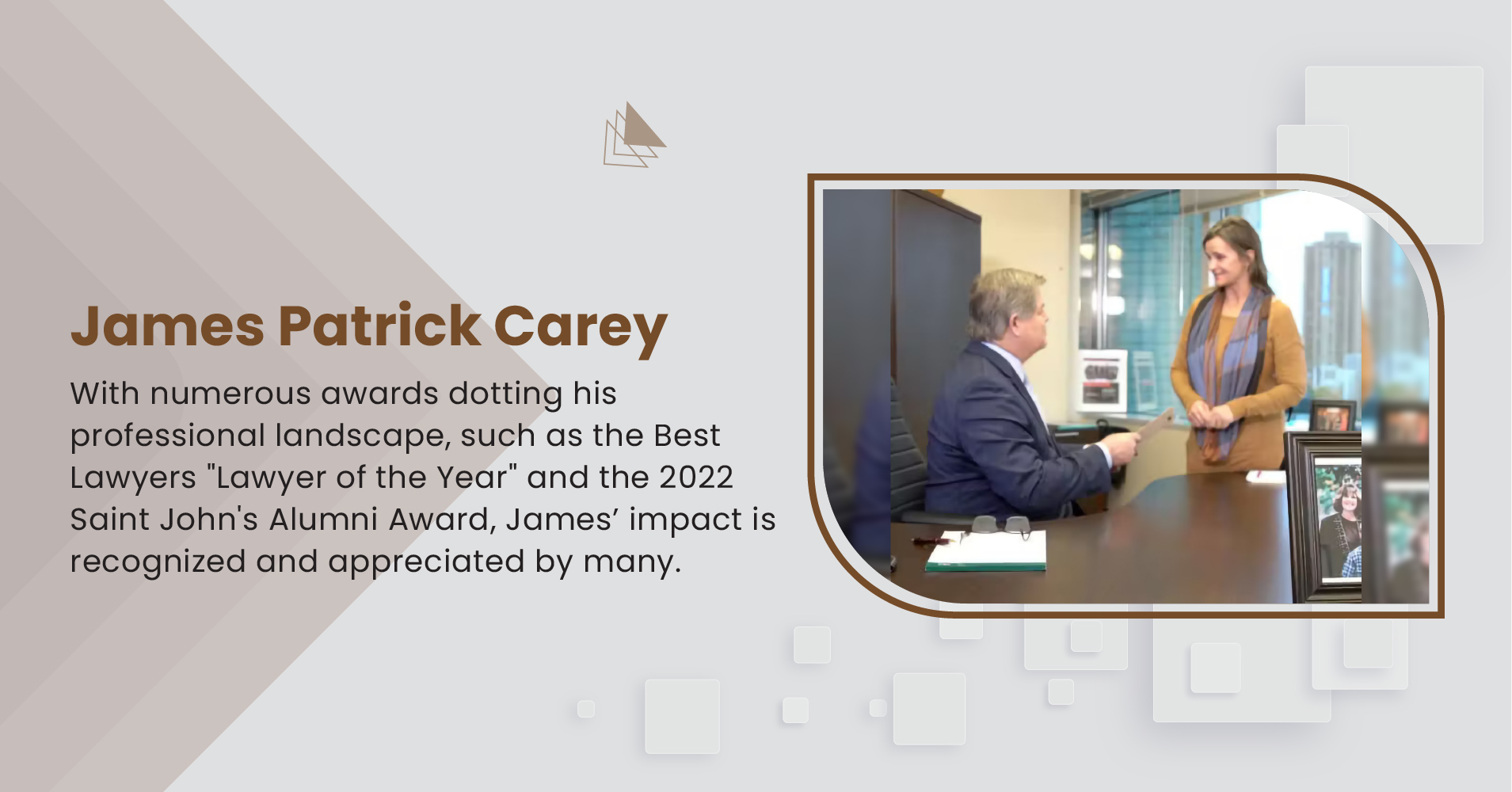James Patrick Carey: Managing Partner, SiebenCarey, Minneapolis